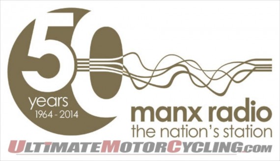 Manx Radio TT celebrates 50th Anniversary at 2014 Isle of Man TT