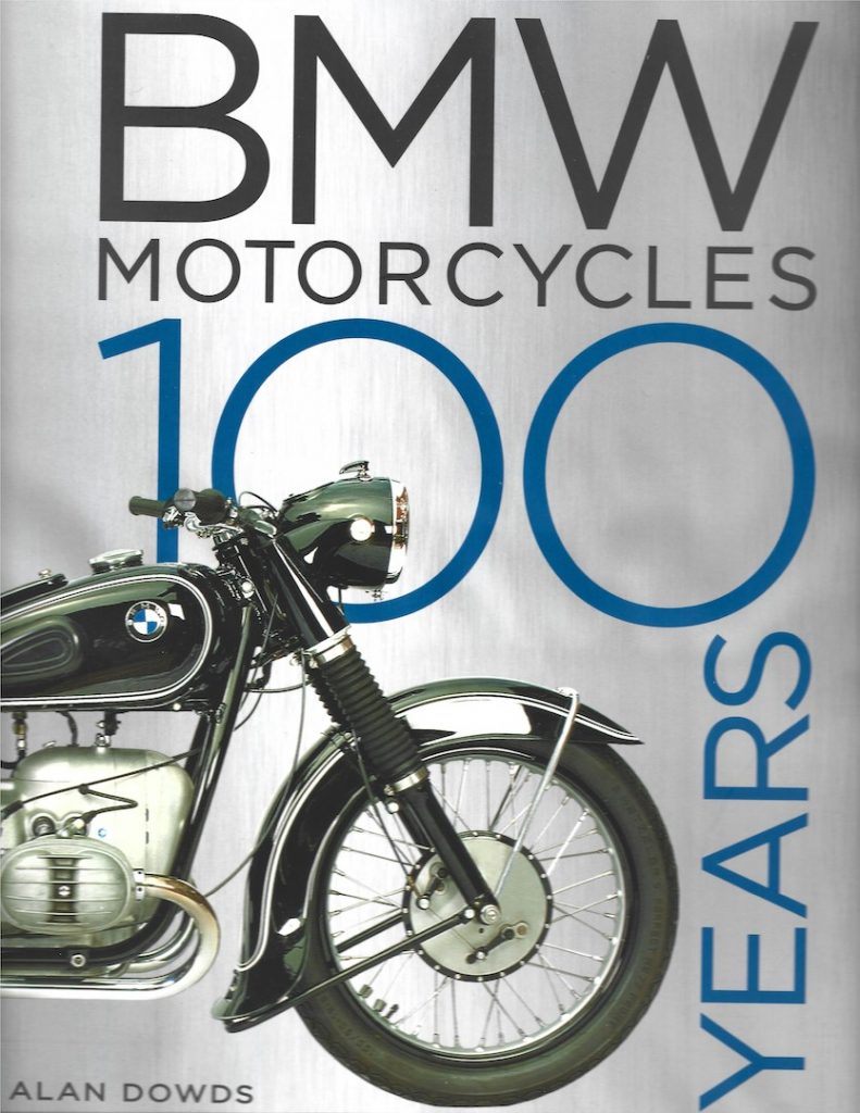 BMW Motorcycles - 100 Years Book Review: Riders Library